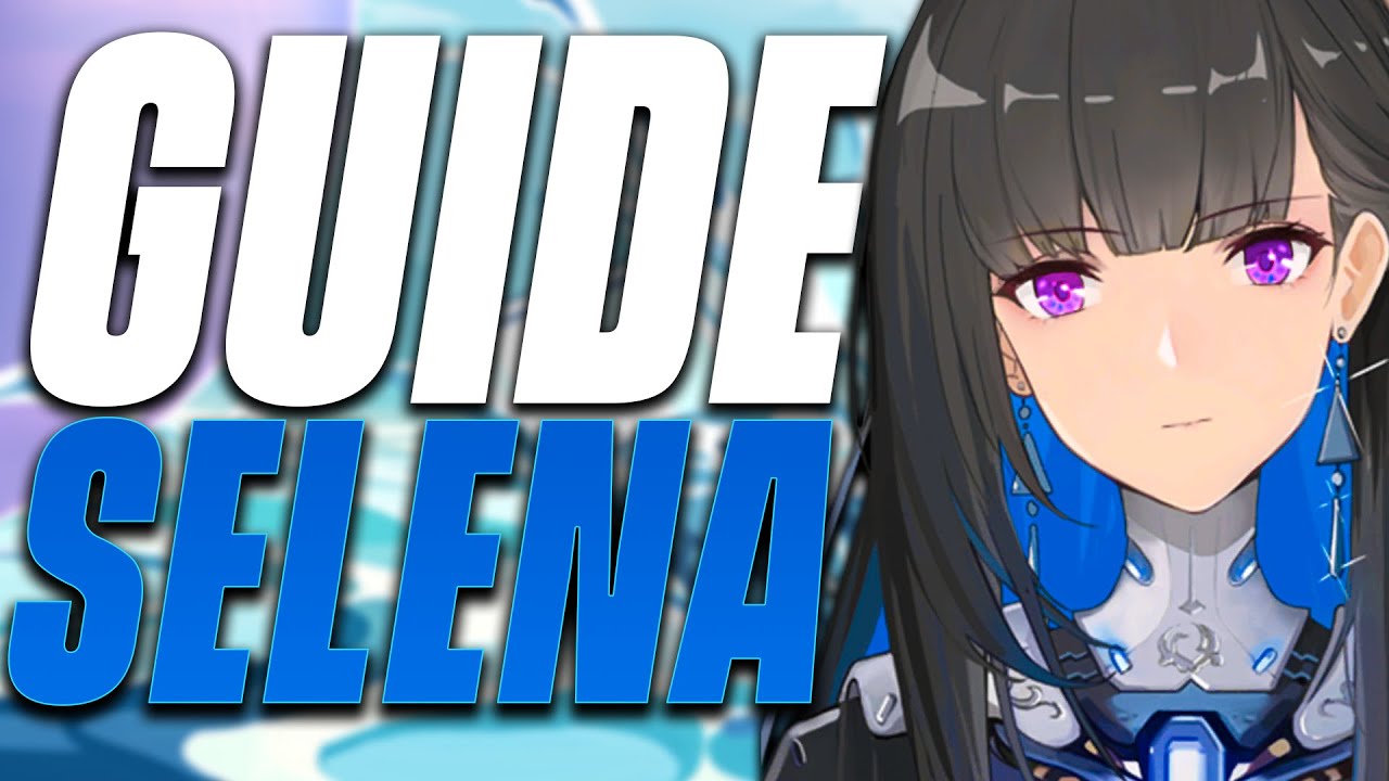 【Punishing: Gray Raven 】GUIDE SELENA TEMPEST, Meilleur Build, Tips ...