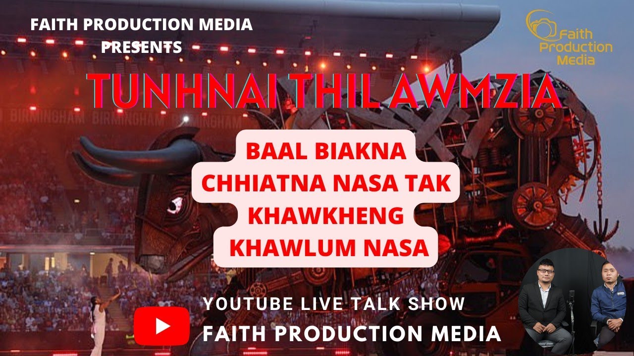 Tunhnai Thil Awmzia - Talkshow - YouTube