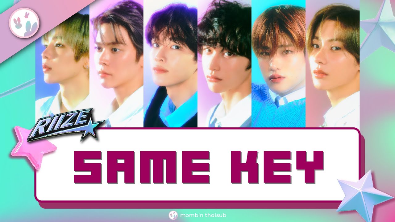 [THAISUB] RIIZE 라이즈 - 'Same Key' #mombinthsub - YouTube