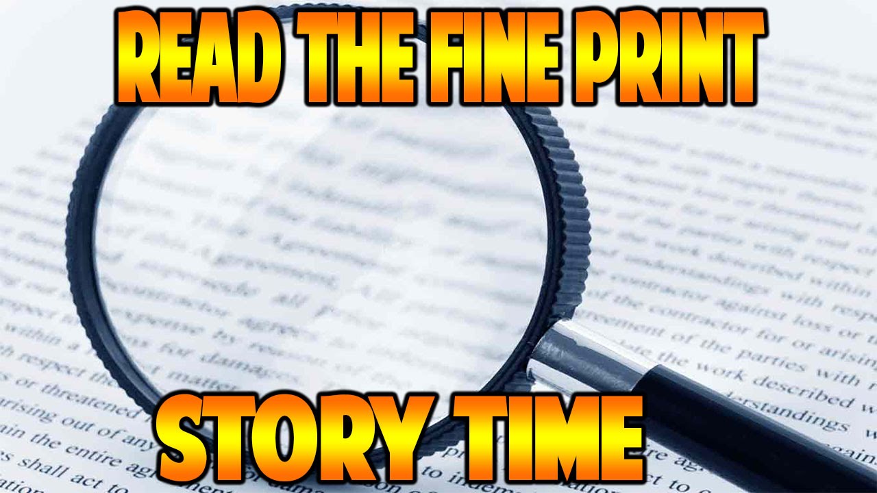 Read the Fine Print!!! (Story Time) - YouTube