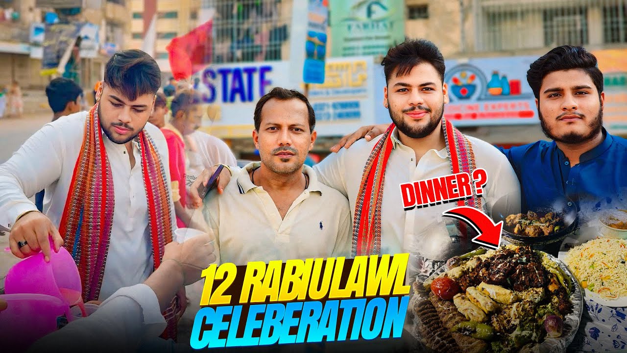 12 RABI-UL-AWAL CELEBERATION | GRAND DINNER💕🎉! - YouTube