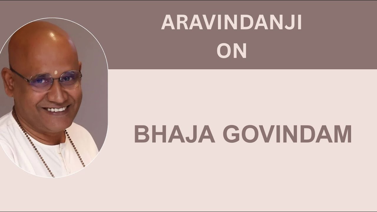 Bhaja Govindam | Lecture 5 | Verse 2 revisited - YouTube