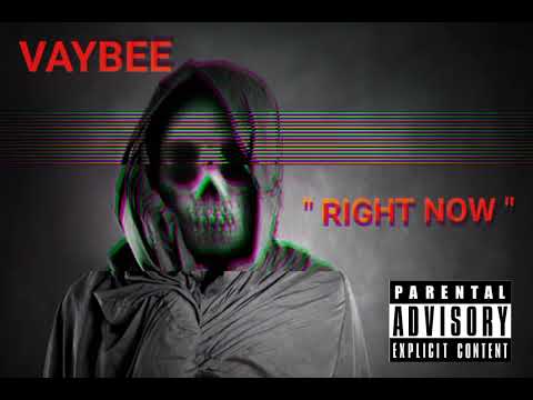 VAYBEE - RIGHT NOW - YouTube