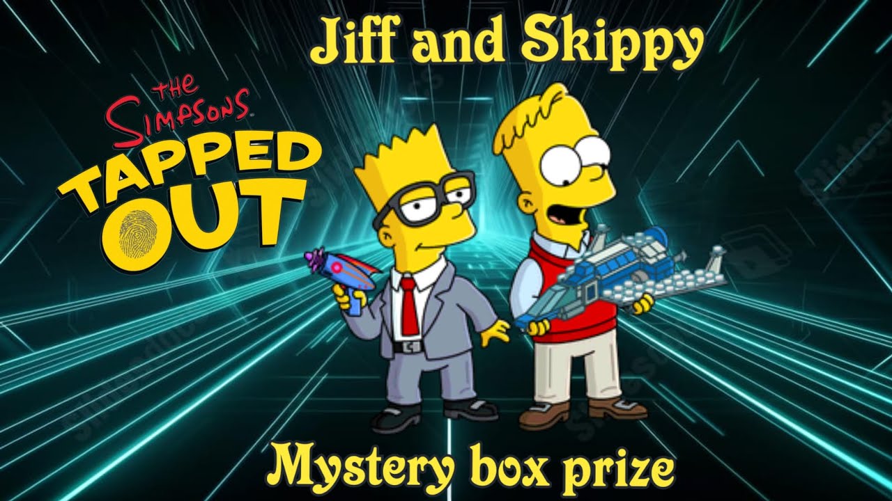 The Simpsons Tapped out: Jiff and Skippy Mystery box prize . - YouTube