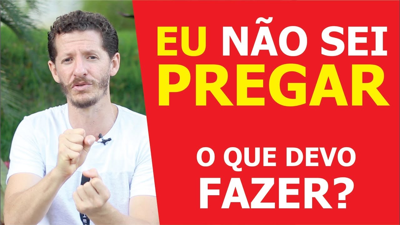 Não sei pregar más quero ser um pregador. O que eu devo fazer para ...