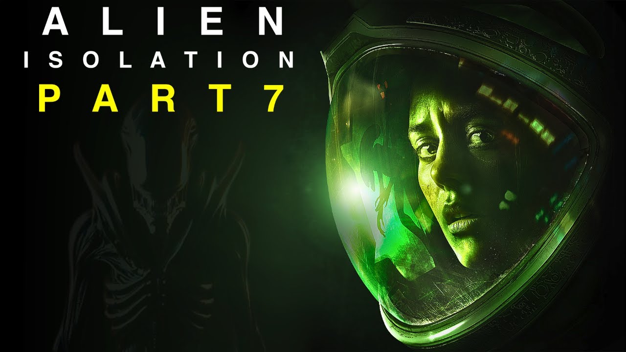 I Get People Killed | Alien: Isolation - Part 7 - YouTube
