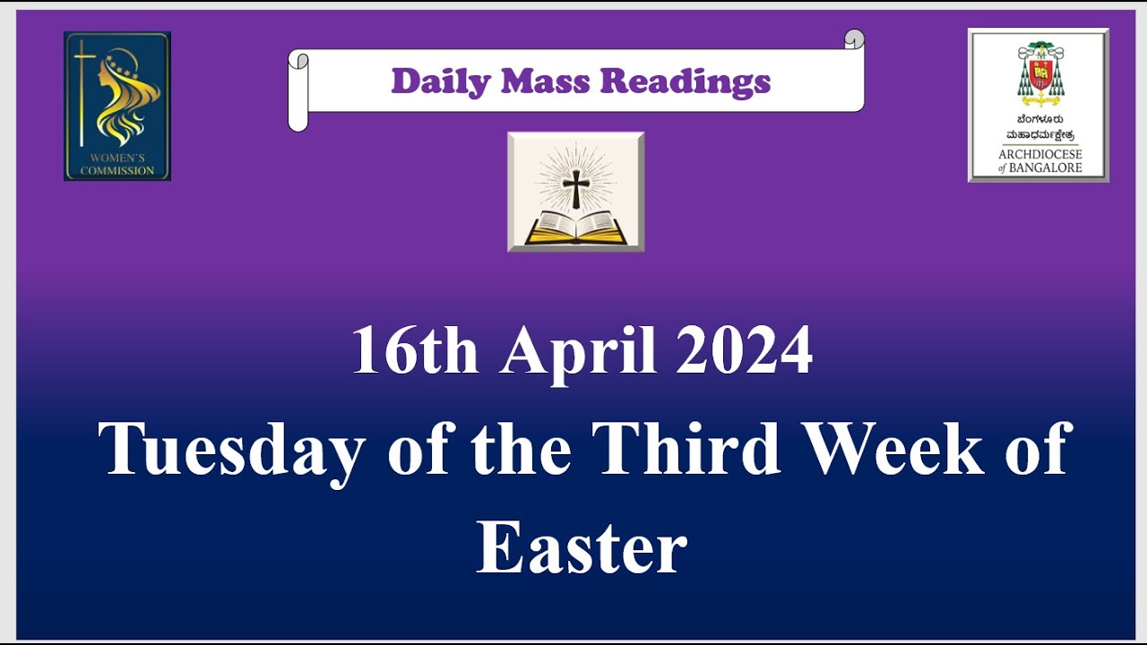 Daily Mass Readings 16th April 2024 - YouTube