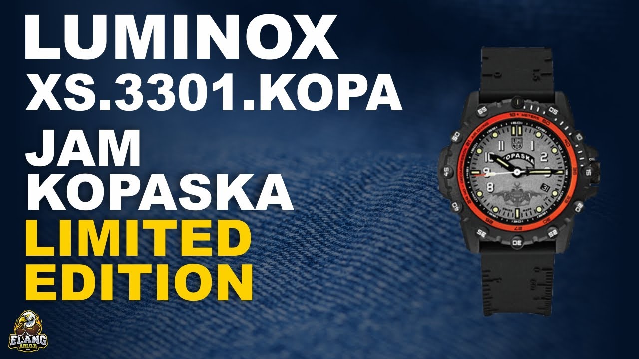 LUMINOX XS.3301.KOPA : JAM LUMINOX JAM KOPASKA LIMITED EDITION TERBARU (2023) - YouTube
