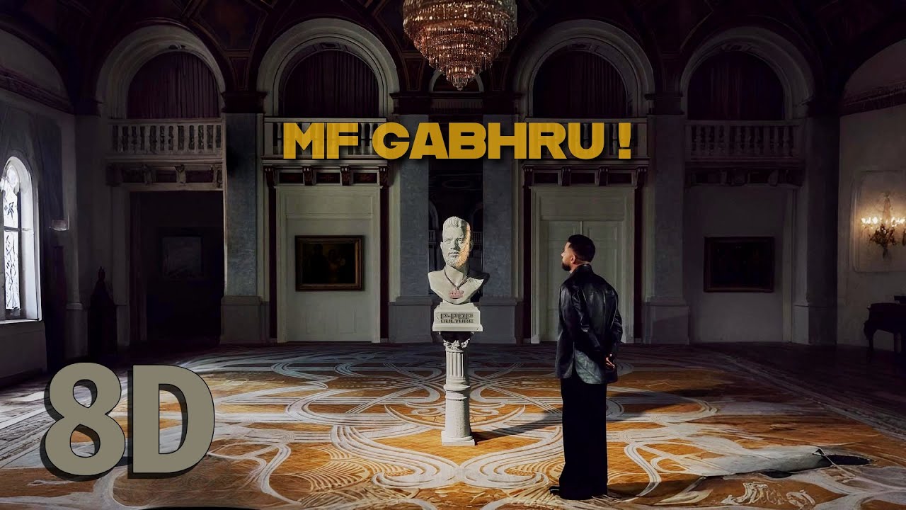 MF GABHRU (8D Music Video) KARAN AUJLA | Latest Punjabi Songs 2025 ...