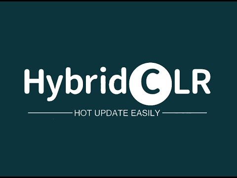 Unity Code(resource)Hotfix / HotUpdate ,Full C# (il2cpp) , HybridCLR ...