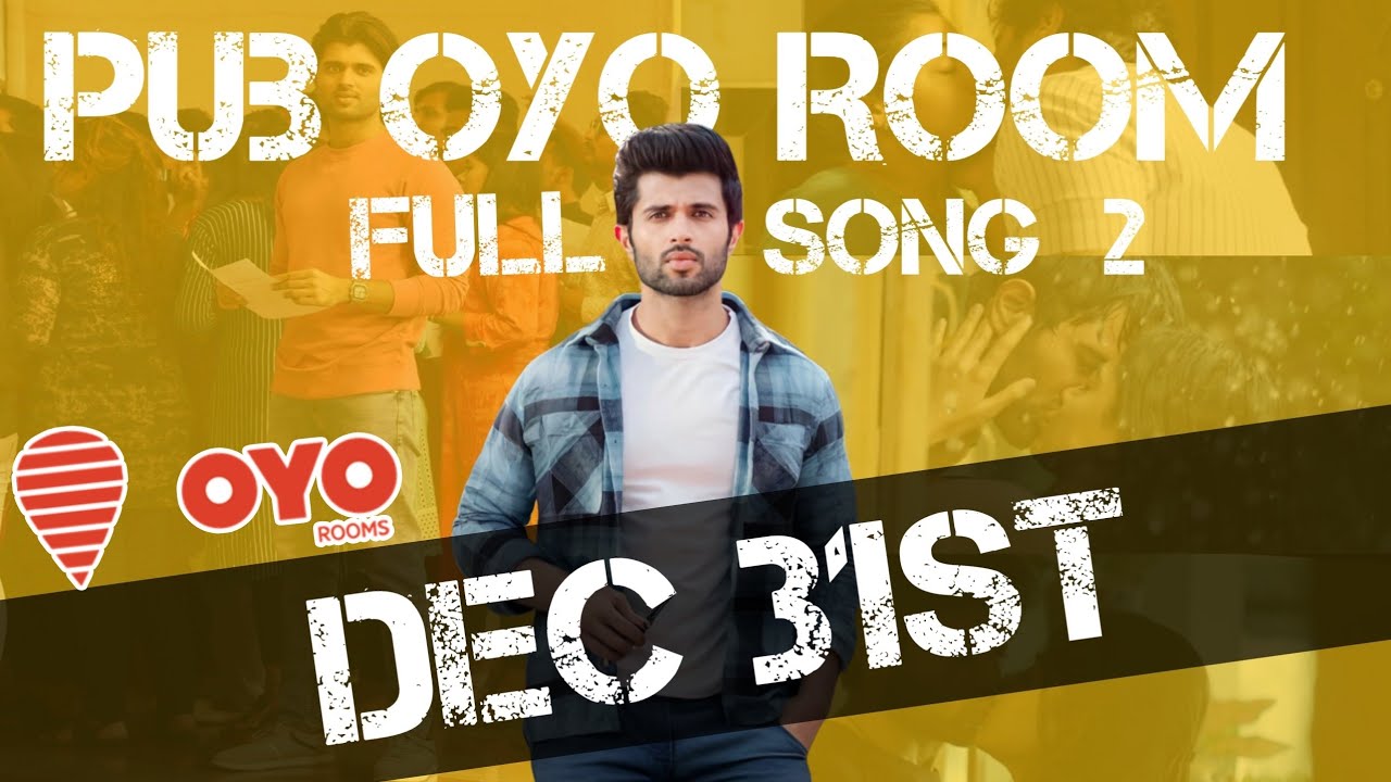 OYo Room Song | December 31st Special Mass Song | Fun & Confusion ft ...