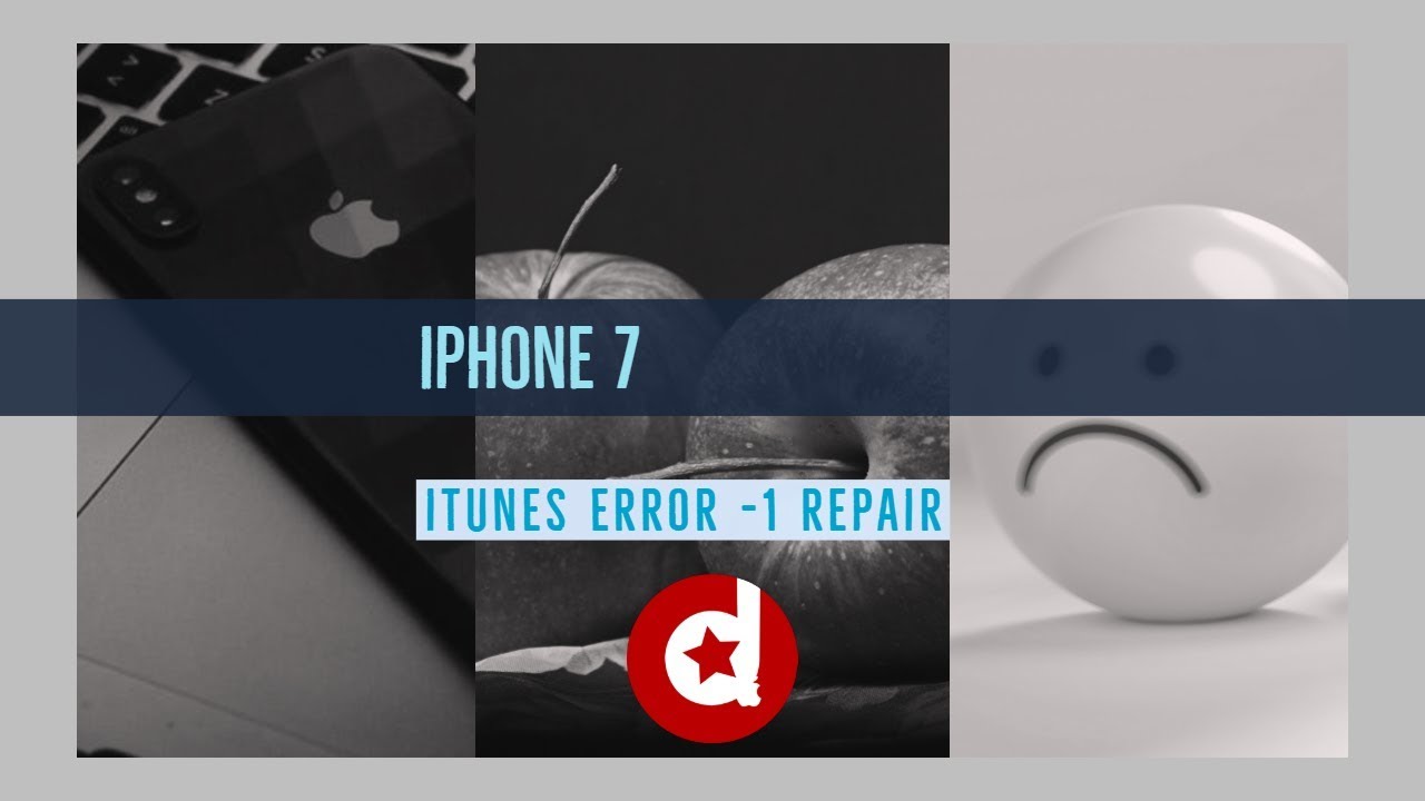 iPhone 7 iTunes error -1 repair - YouTube