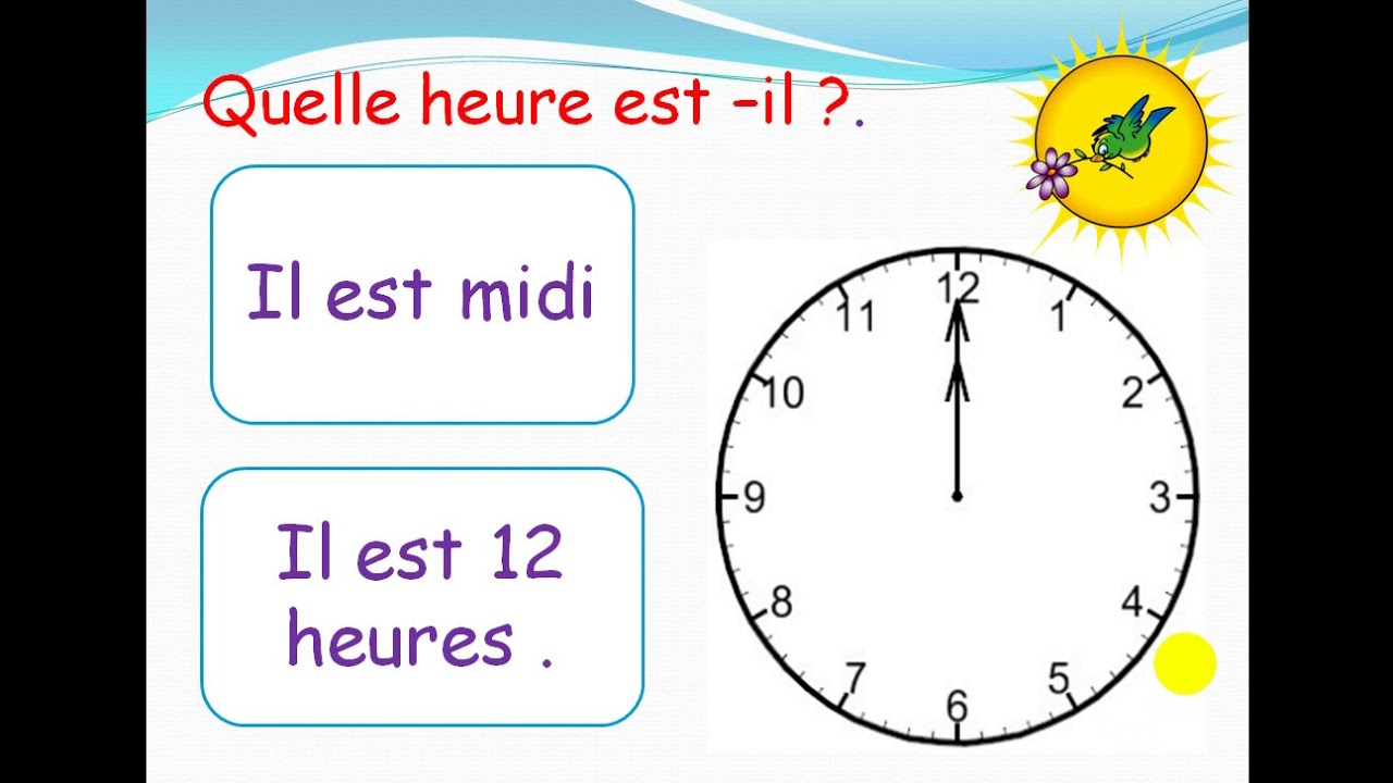 Quelle Heure est -il ? video - YouTube