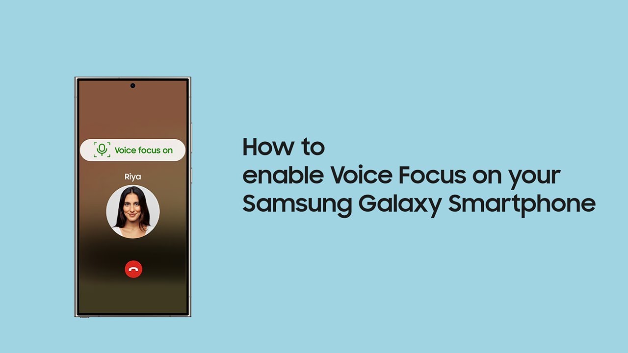 How to enable Voice Focus on your Galaxy smartphone | Samsung - YouTube