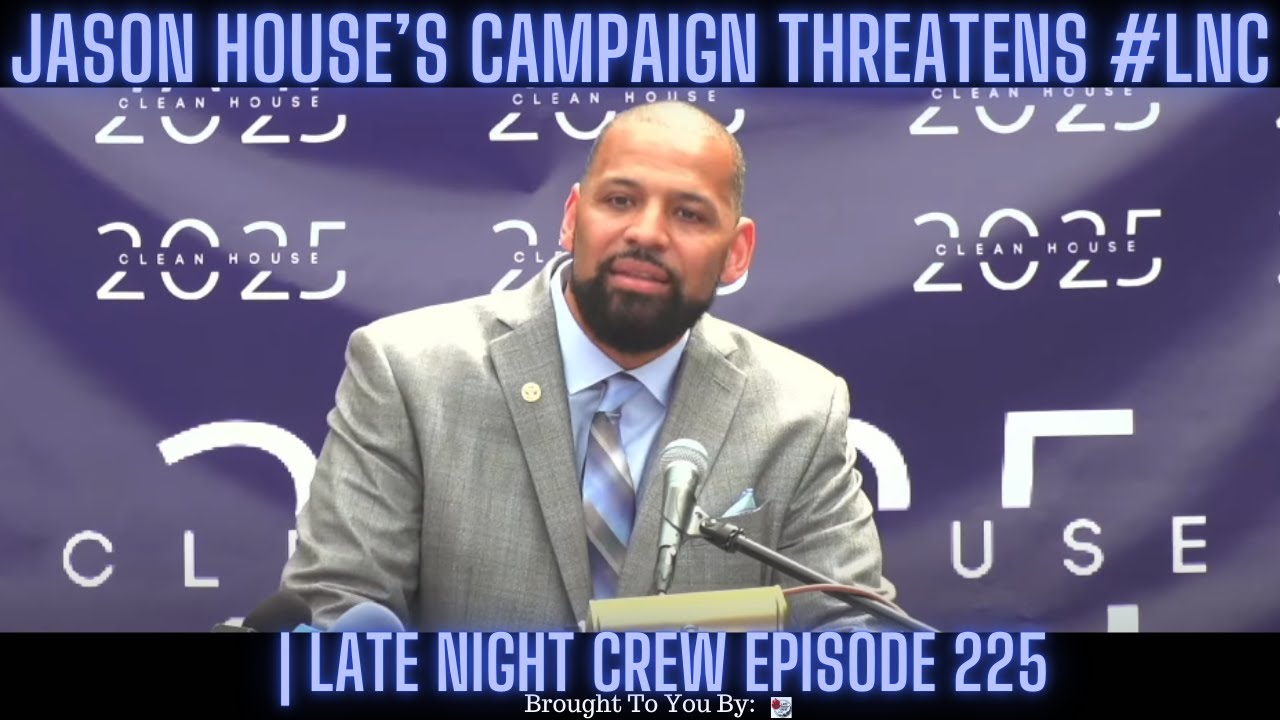 BREAKING NEWS Jason House’s Campaign Threatens #LNC | Late Night Crew ...