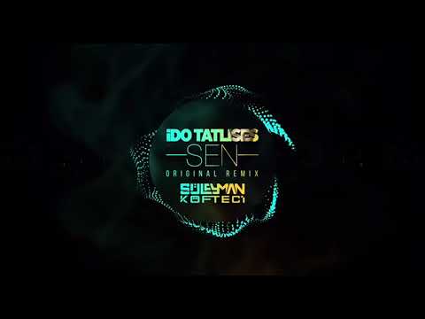 İDO TATLISES SEN SÜLEYMAN KÖFTECİ REMİX