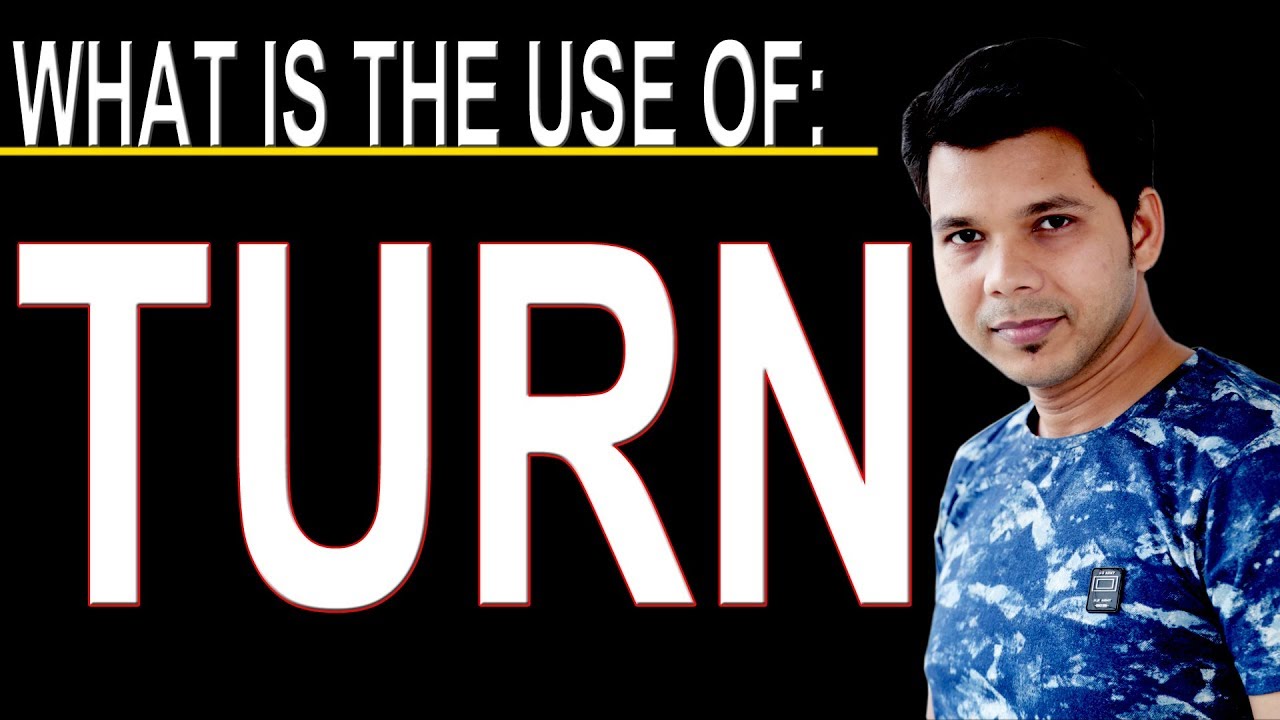 USE OF TURN IN ENGLISH YouTube use-of-turn-in-english-youtube