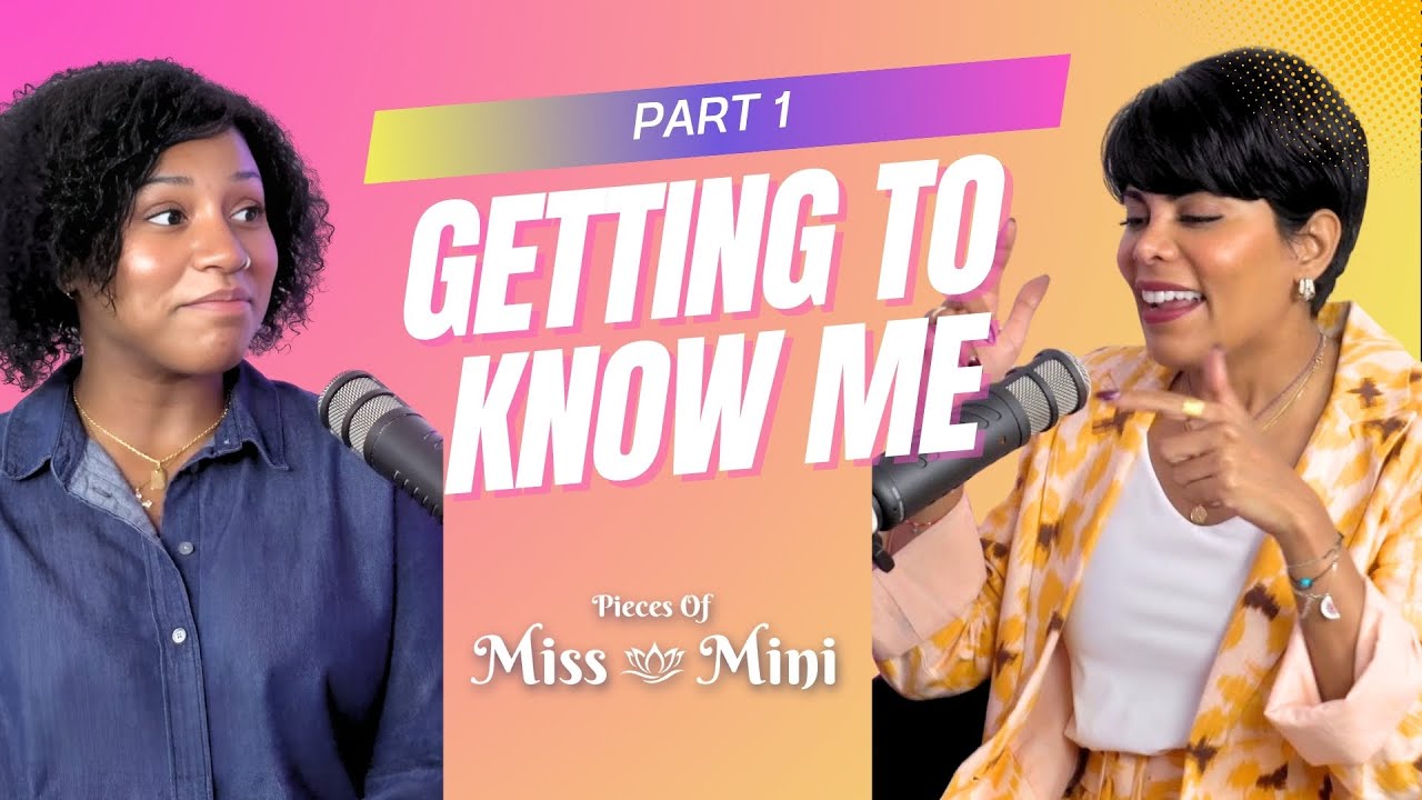 Podcast : Get to know Miss Mini : Part 1 - YouTube
