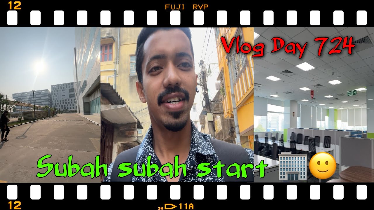 Subah subah start 🏢🙂 | Daily Vlog | Day 724 - YouTube