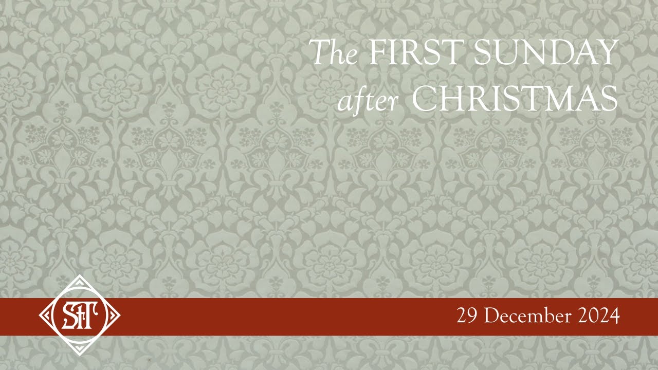 The First Sunday after Christmas - YouTube