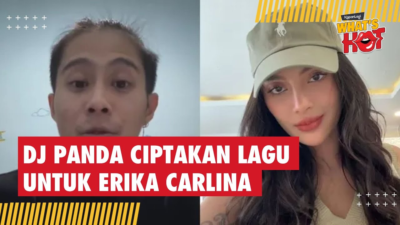 Damai, DJ Panda Ciptakan Lagu Untuk Erika Carlina - YouTube