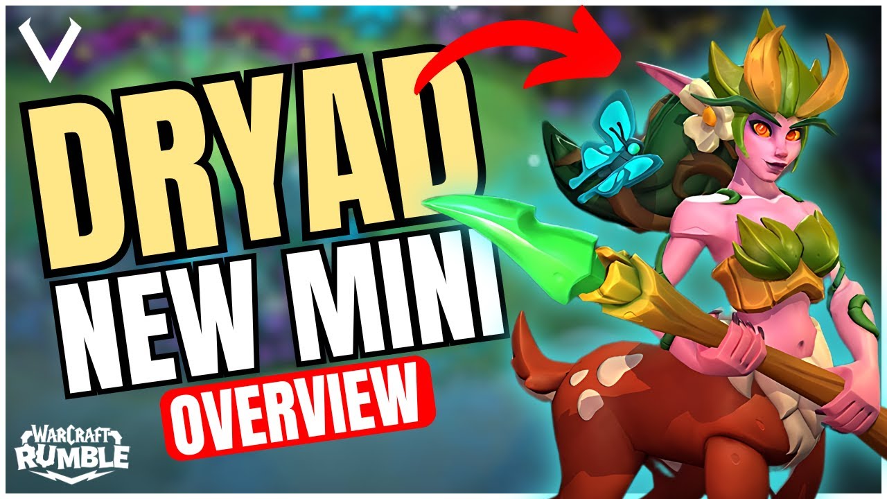 Meet the Dryad: Warcraft Rumble’s Newest Mini – A Detailed Breakdown ...