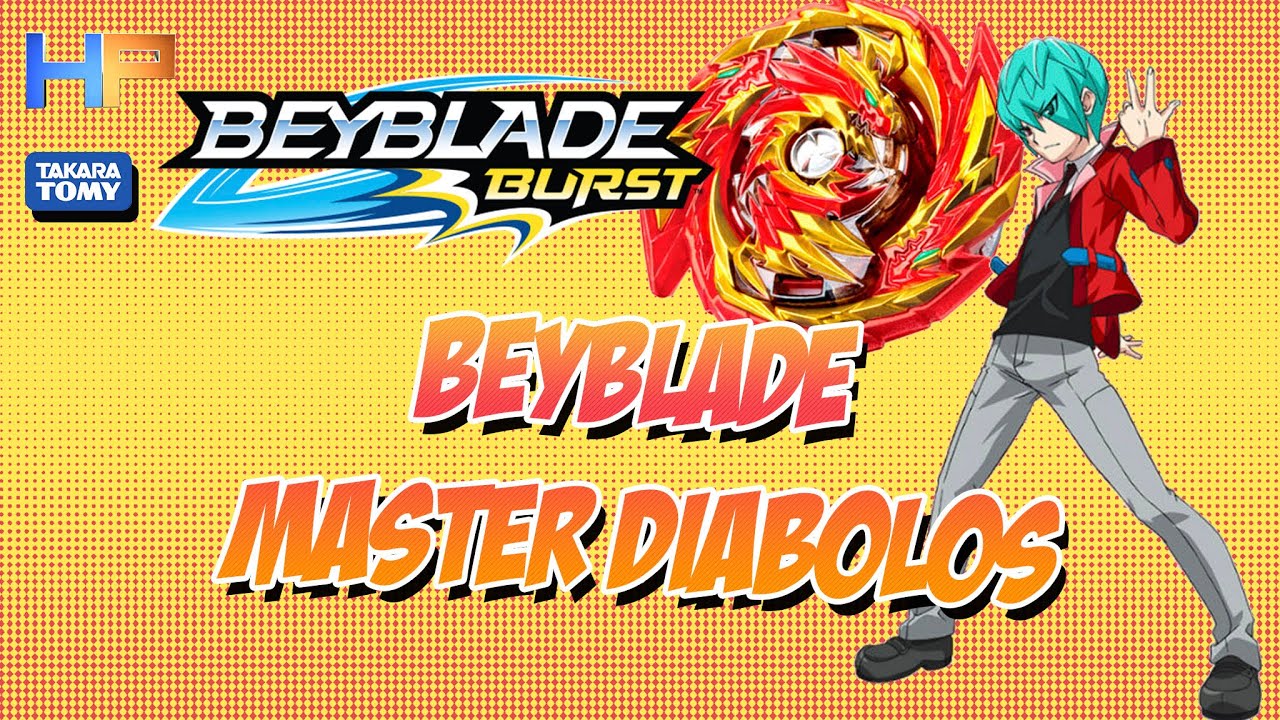 BEYBLADE ! MASTER DIABOLOS ! TOP BEYBLADE ! MASTER DIABOLOS VS PRIME ...