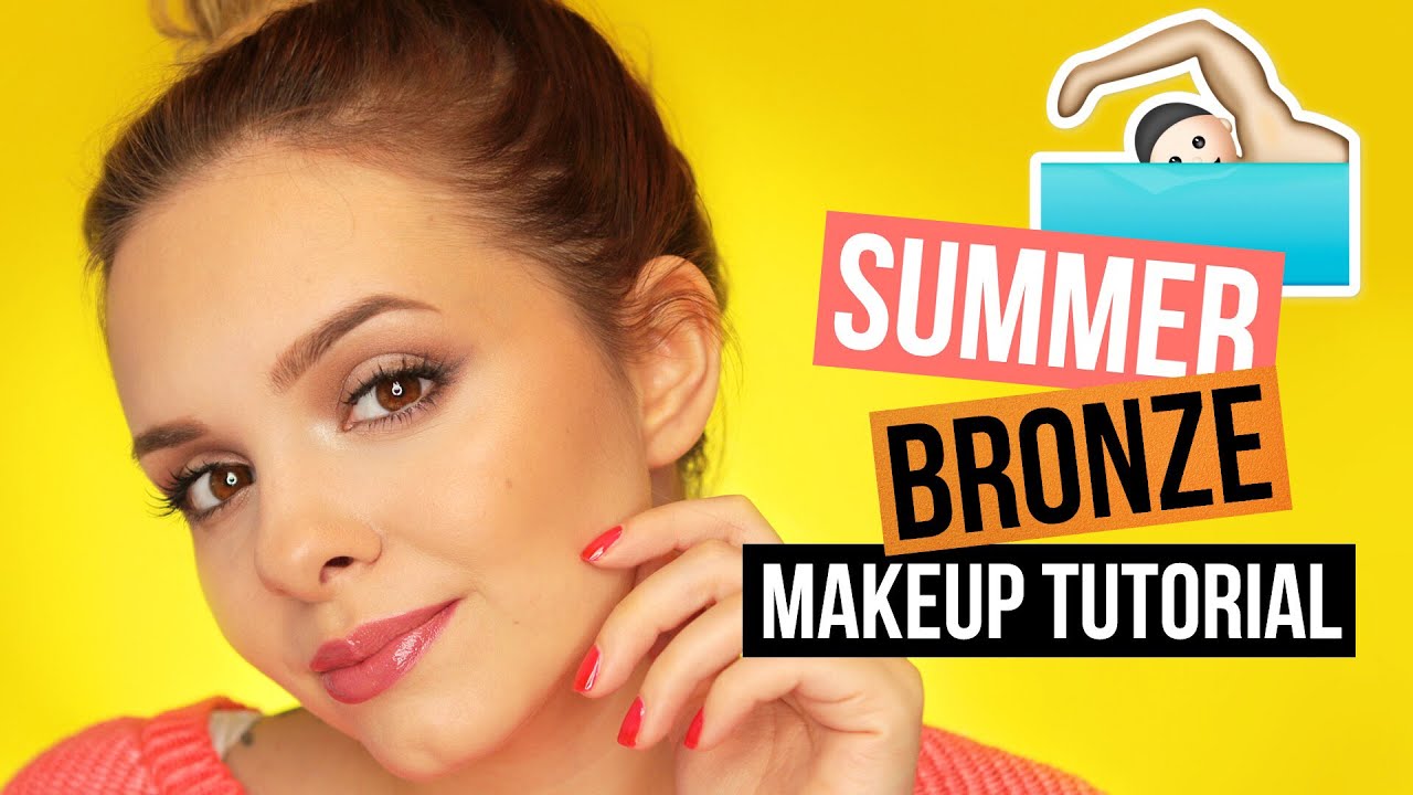 SUMMER BRONZE • Makeup Tutorial • Bronze It Babe - YouTube