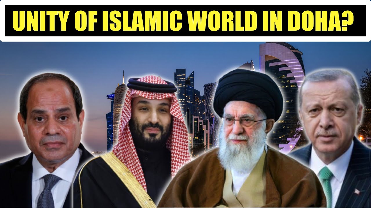 Unity of Arab-Muslim countries in Doha? - YouTube