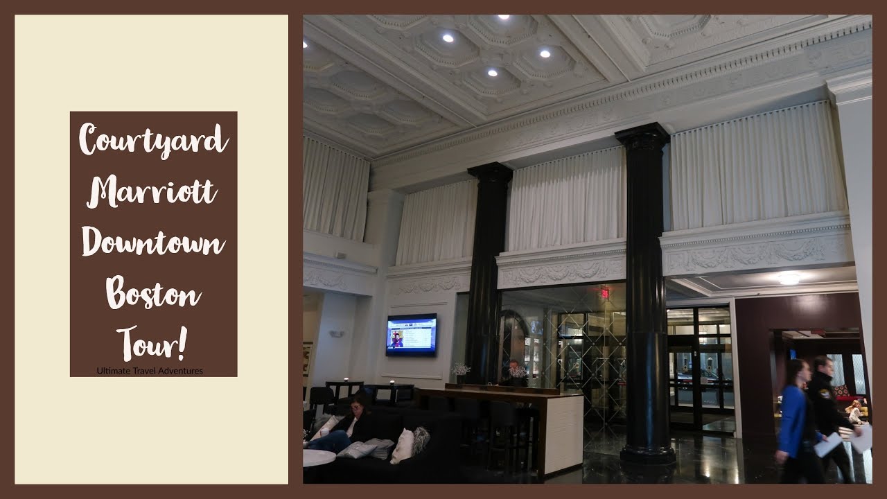 Courtyard Marriott Downtown Boston TOUR! - YouTube