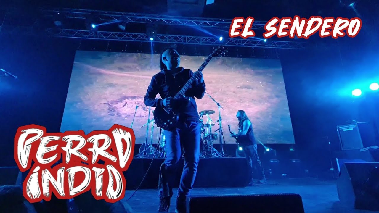 02 El Sendero - Perro Indio 26/05/24 Neuquén - YouTube