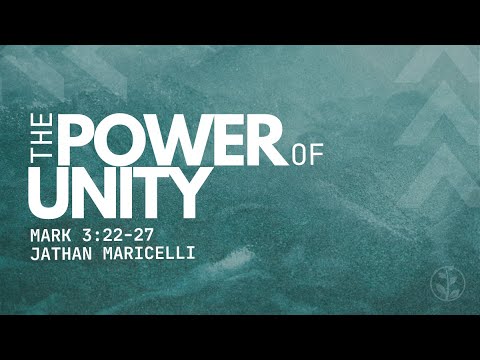 The Power of Unity | Pastor Jathan Maricelli | Sunday, February 2, 2025 ...