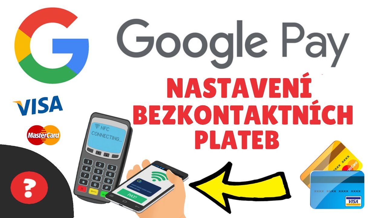 Jak NASTAVIT BEZKONTAKTNÍ PLATBY TELEFONEM pomocí GOOGLE PAY | Návod ...
