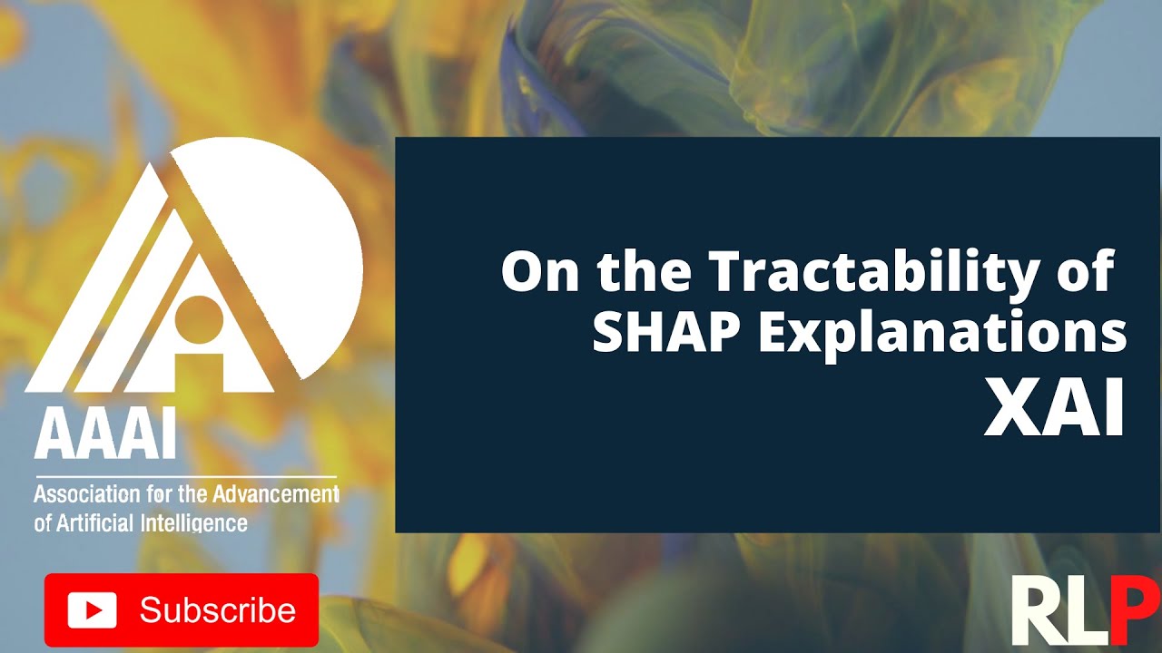 On the Tractability of SHAP Explanations - YouTube
