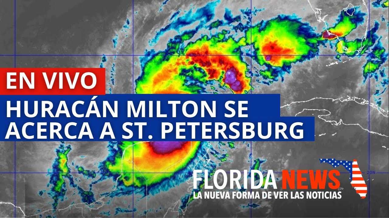 El Huracán Milton dentro de poco se acercará a St. Petersburg - YouTube