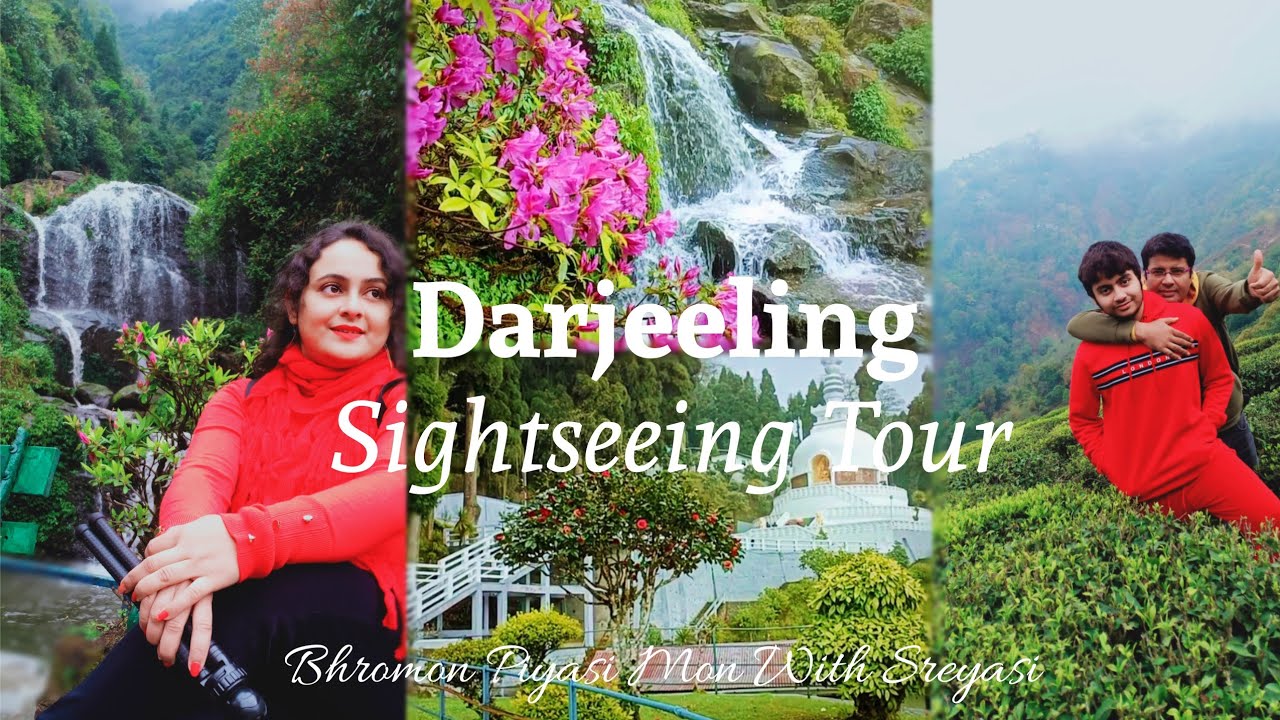 Darjeeling Tourist Places || Top 5 Tourist Places In Darjeeling || Darjeeling Tour Guide 2023 ...