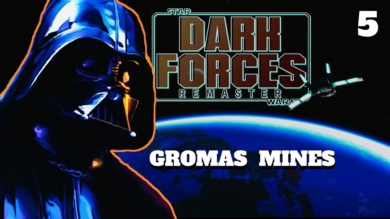 Star Wars: Dark Forces (Remaster) - 2024 - Level 5: Gromas Mines - YouTube