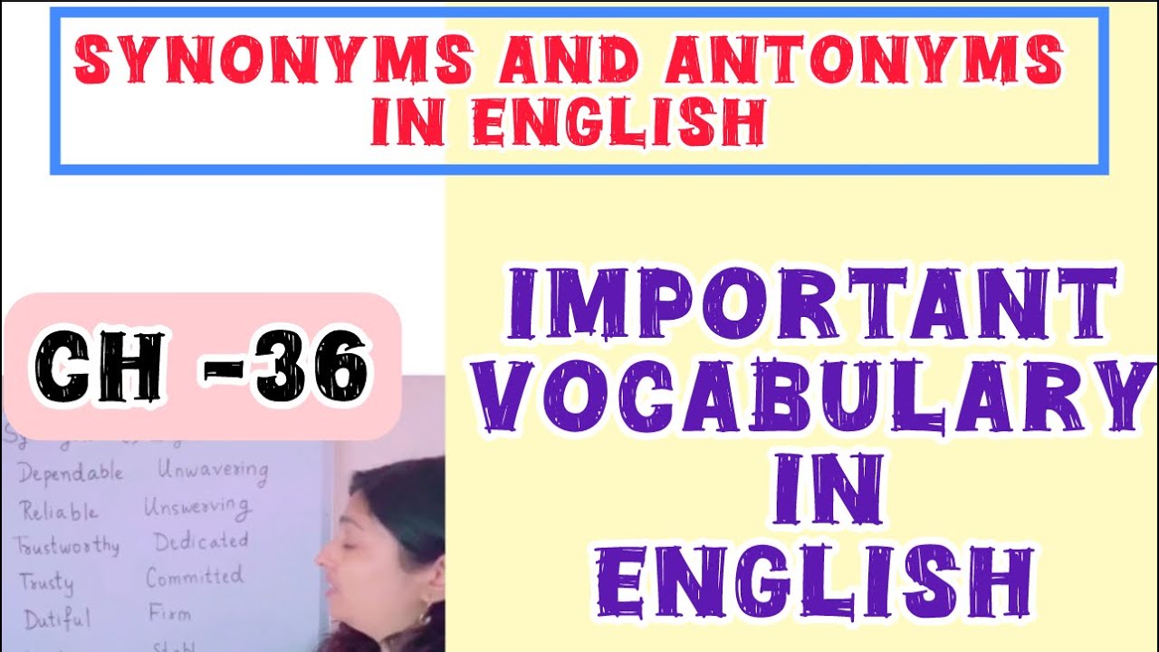 WHAT IS SYNONYMS AND ANTONYMS | ENGLISH VOCABULARY FULL COURSE | SPEAK ...