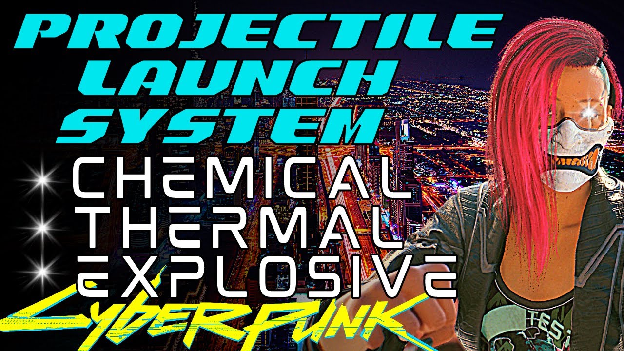 Projectile Launch System Best Ammo Blueprints Cyberpunk 2077 - YouTube