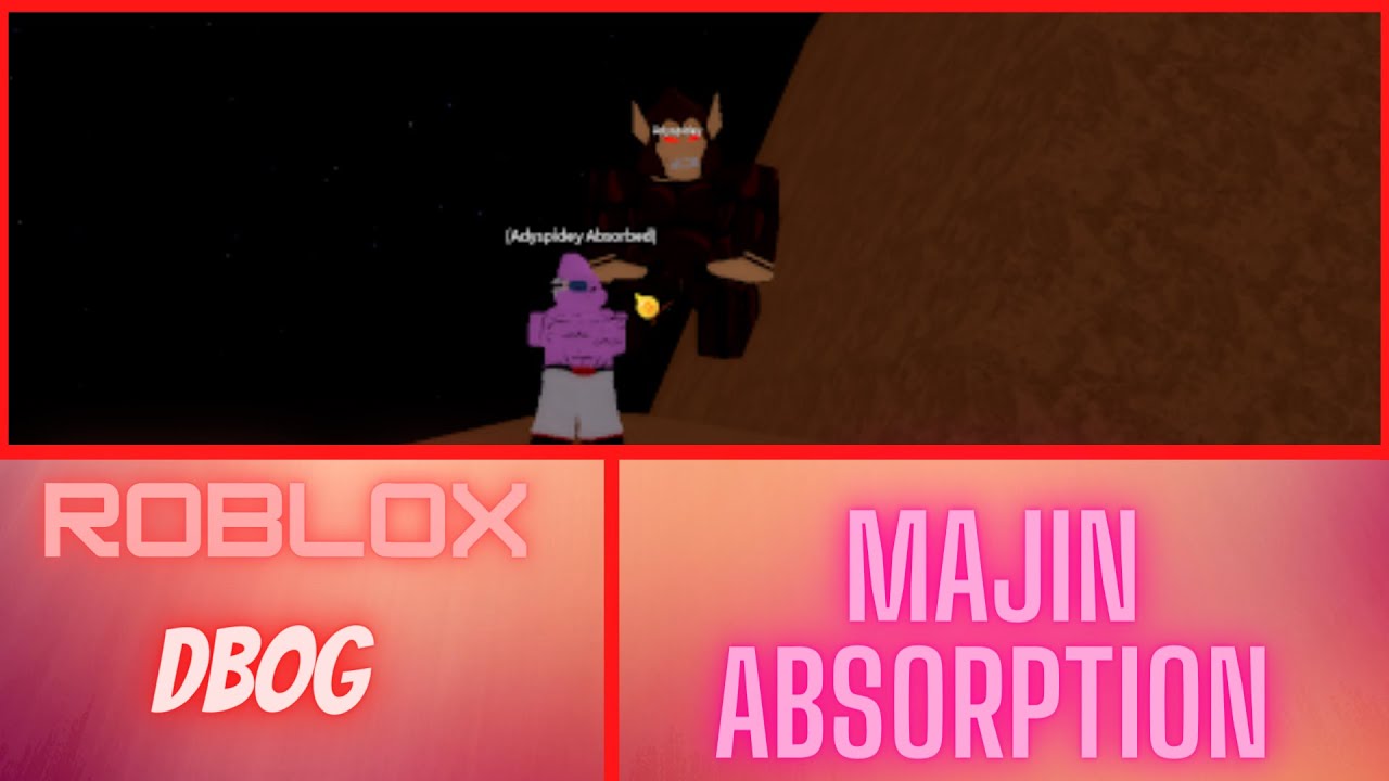 Majin Absorption Showcase| DBOG - YouTube