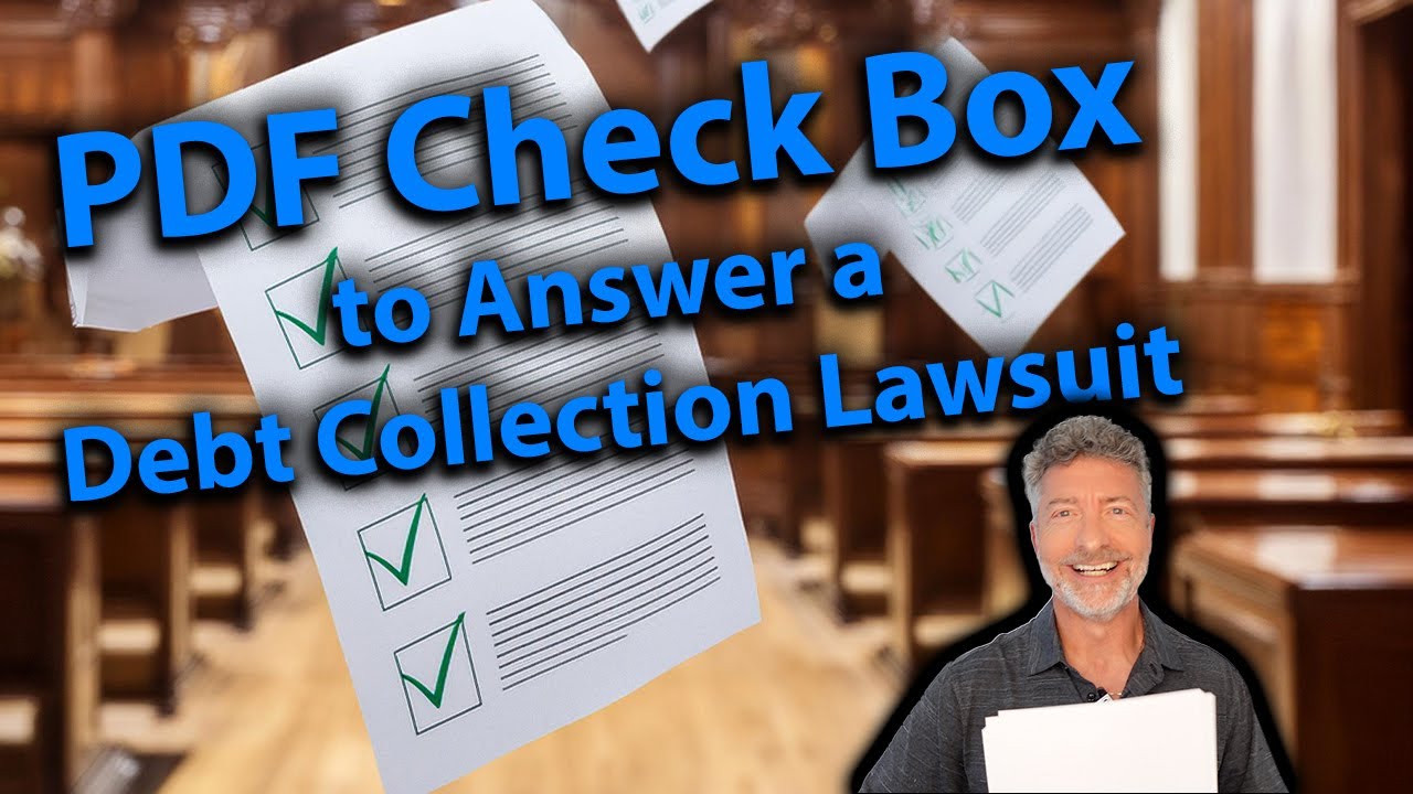 PDF Check Box to Answer a Debt Collection Lawsuit - YouTube