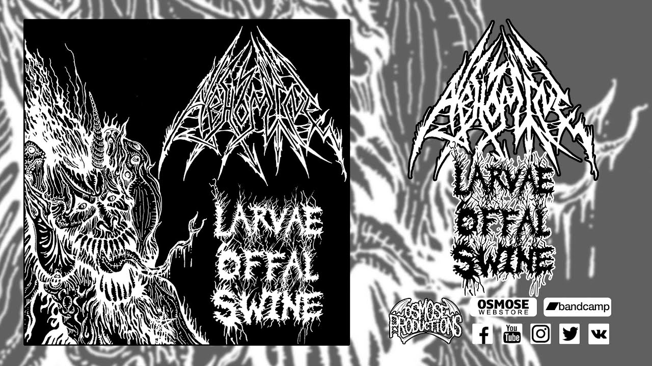 ABHOMINE Larvae Offal Swine (Full Album) - YouTube