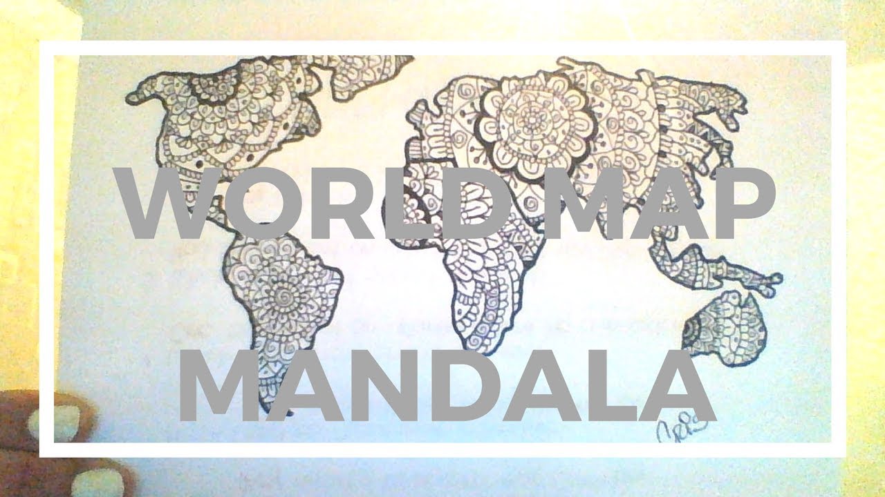WORLD MAP MANDALA / ZENTANGLE ART - YouTube