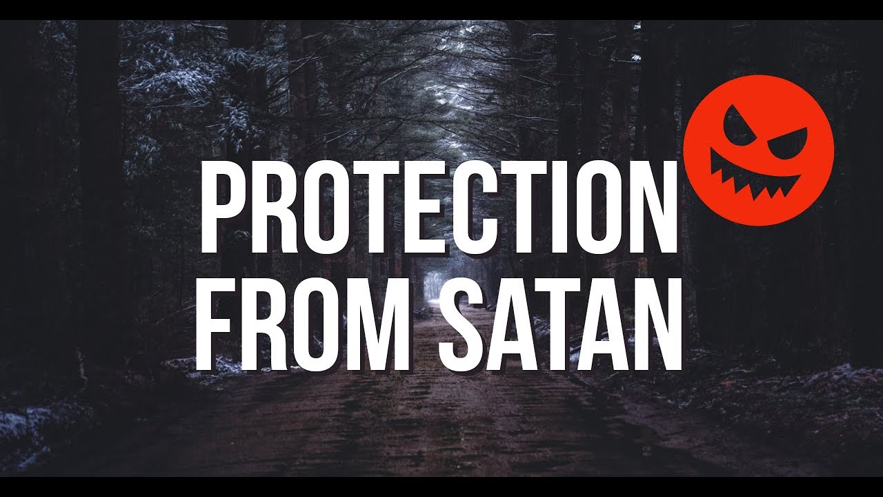 Supplication | Protection | Satan - YouTube