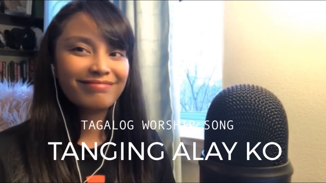 Ang Tanging Alay Ko Cover | Tagalog worship song | - YouTube