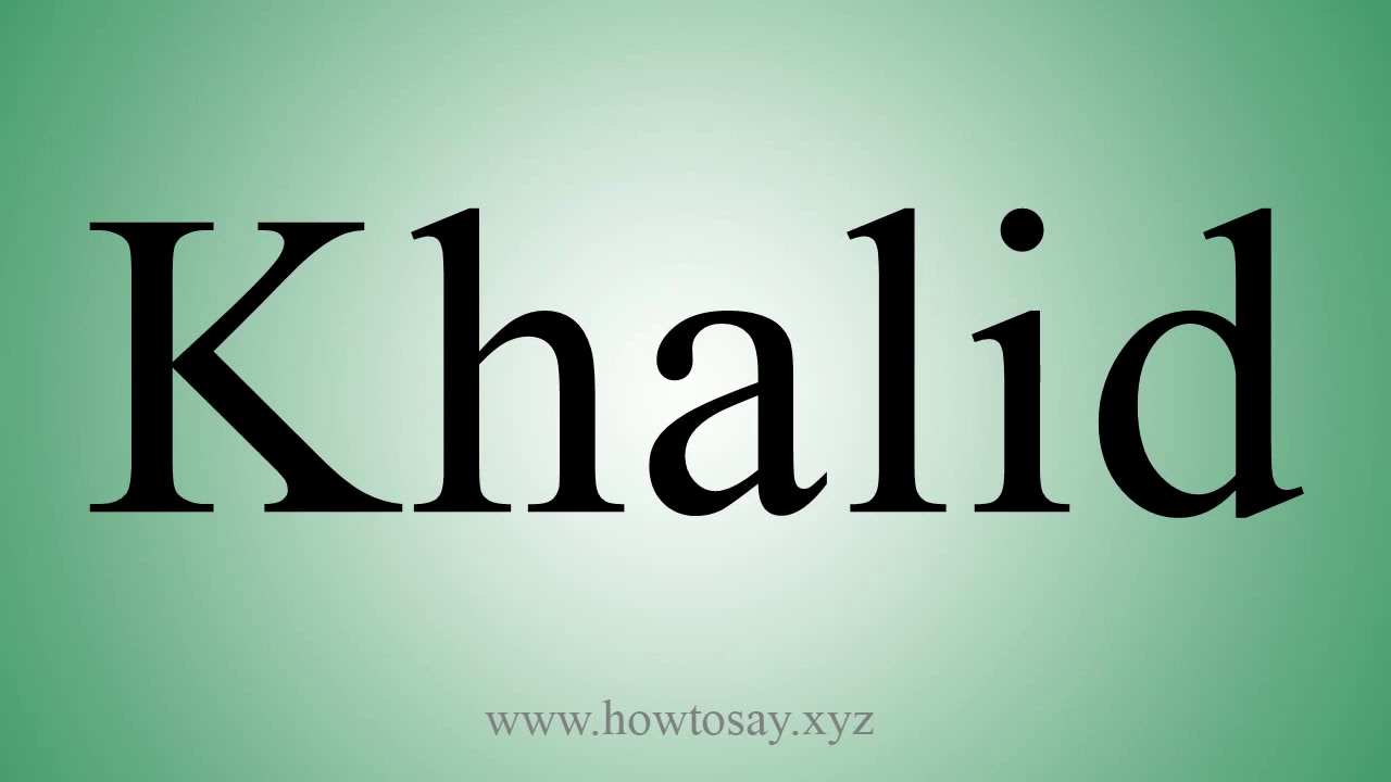 Pronounce Khalid as an Australian - YouTube