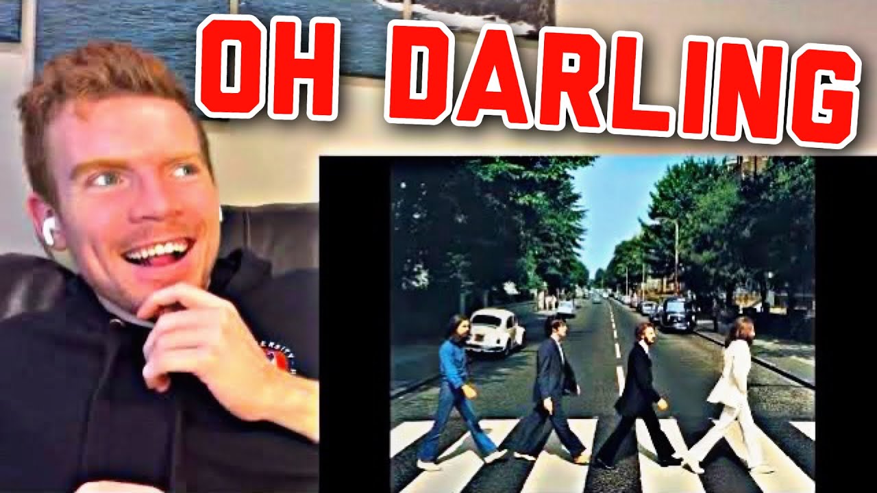 FIRST TIME HEARING The Beatles - Oh! Darling | REACTION - YouTube