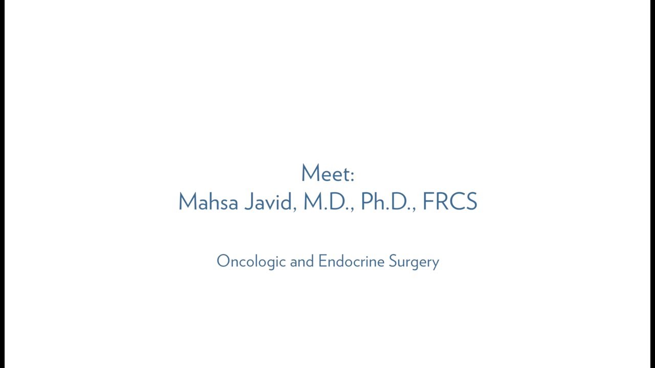 Dr. Mahsa Javid, Oncologic and Endocrine Surgery - Hollings Cancer ...