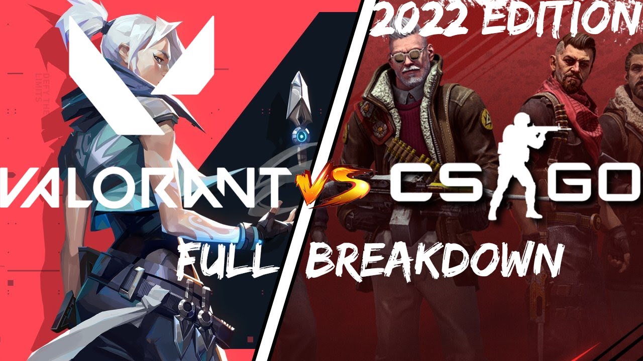 VALORANT vs CS:GO in 2022 [Full breakdown] - YouTube