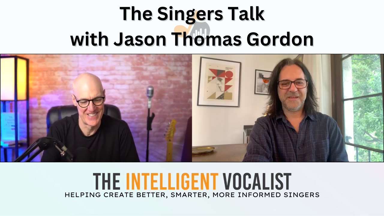 Episode 348: The Singers Talk with Jason Thomas Gordon | The ...